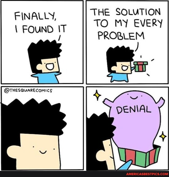 THE SOLUTION FINALLY, TO MY EVERY PROBLEM \ FOUND IT THES QUARE COMICS - America’s best pics and ...