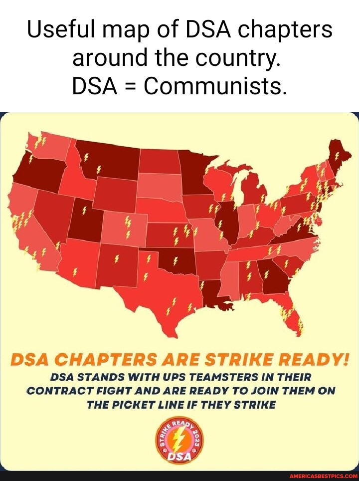 Useful map of DSA chapters around the country. DSA = Communists. DSA ...