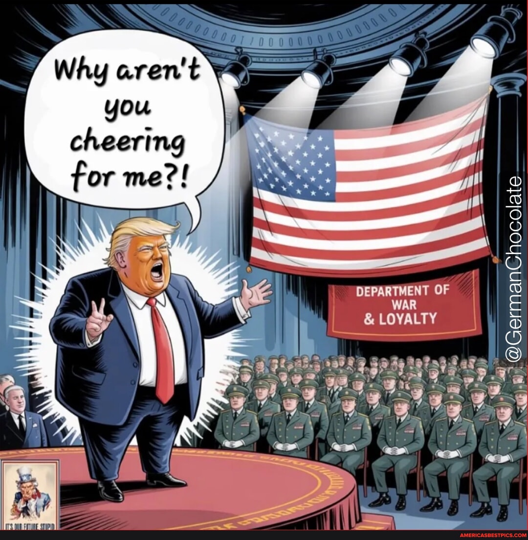 Why aren't you. cheering for me?! DEPARTMENT OF WAR & LOYALTY ...
