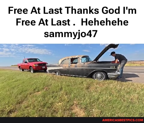 Free At Last Thanks God I'm Free At Last. Hehehehe sammyjo47 - America ...