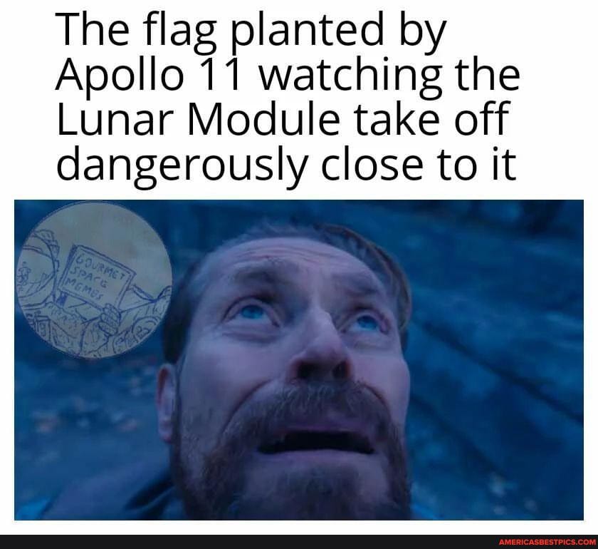 The flag planted by Apollo 11 watching the Lunar Module take off ...