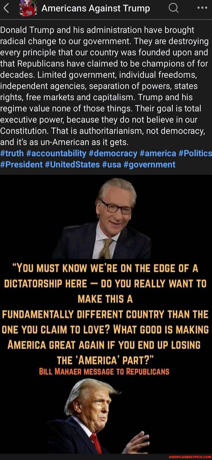 Americans Against Trump Donald Trump and his administration have ...