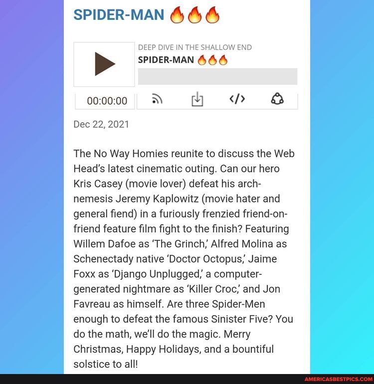 SPIDER-MAN AAA DEEP DIVE IN THE SHALLOW END > SPIDER-MAN Dec 22, 2021 ...