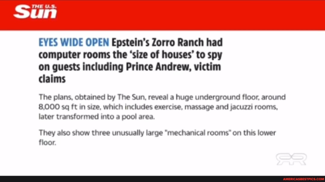 EYES WIDE OPEN Epstein's Zorro Ranch had computer rooms the 'size of ...