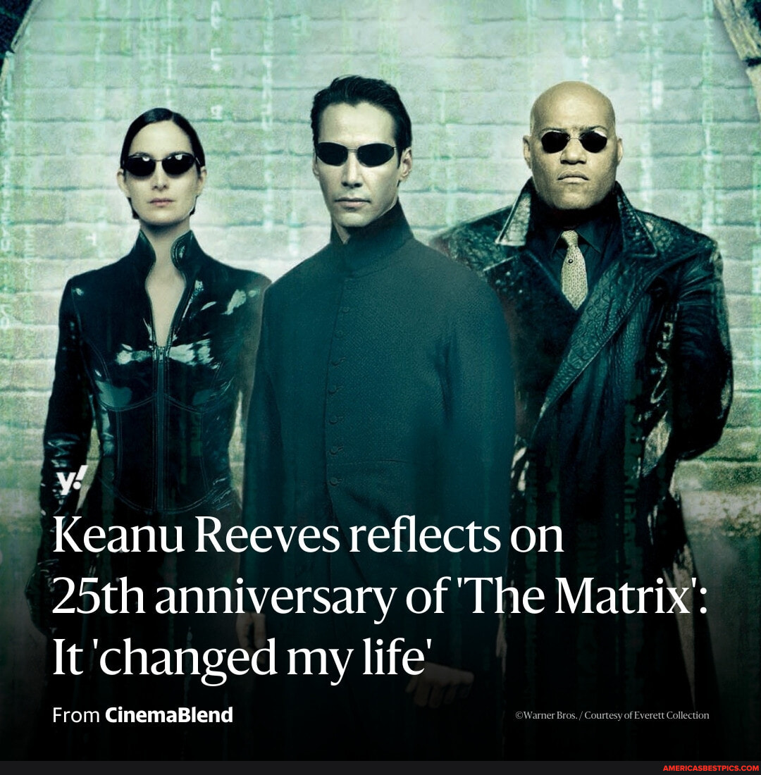 The Matrix star Keanu Reeves got emotional while opening up about the scifi movies impact years ...