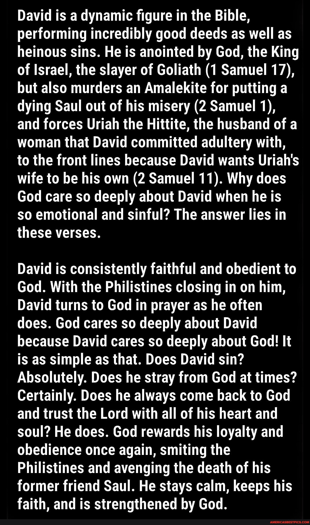 David is a dynamic figure in the Bible, performing incredibly good ...