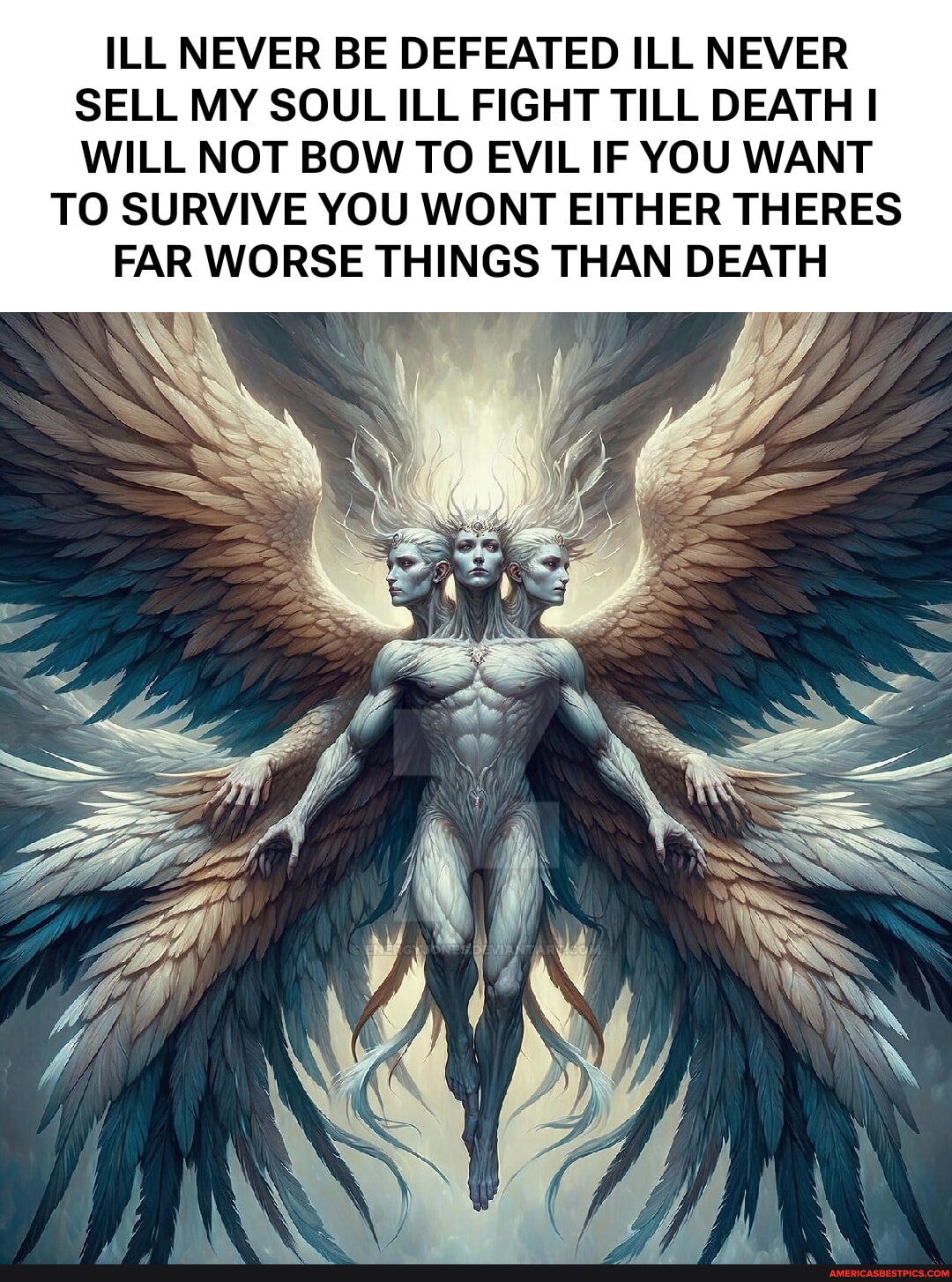 ILL NEVER BE DEFEATED ILL NEVER SELL MY SOUL ILL FIGHT TILL DEATH I ...