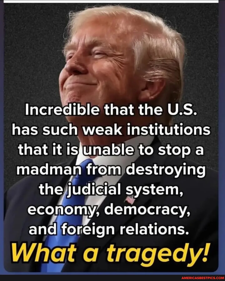 Incredible that the U.S. has such weak institutions that it isjunable ...