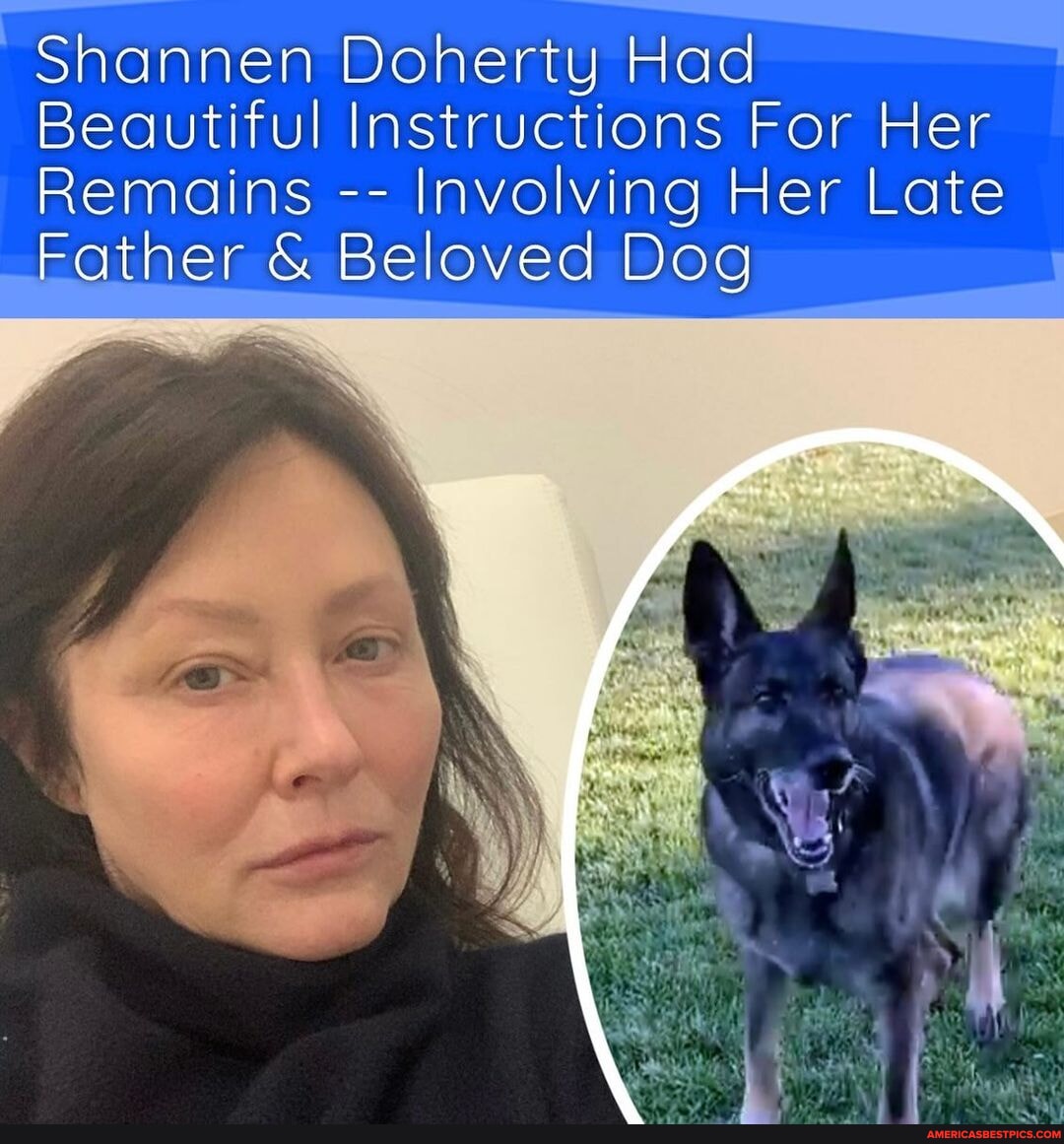 Shannen Doherty Had Beautiful Instructions For Her Remains Involving ...
