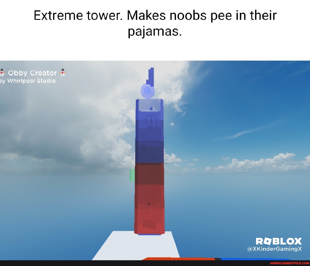 Extreme tower. Makes noobs pee in their pajamas. Obby Creator Whirlpool ...