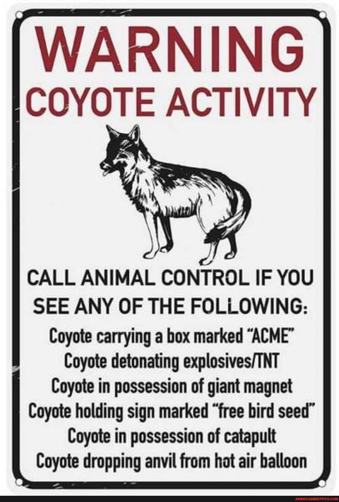 WARNING COYOTE ACTIVITY CALL ANIMAL CONTROL IF YOU SEE ANY OF THE ...