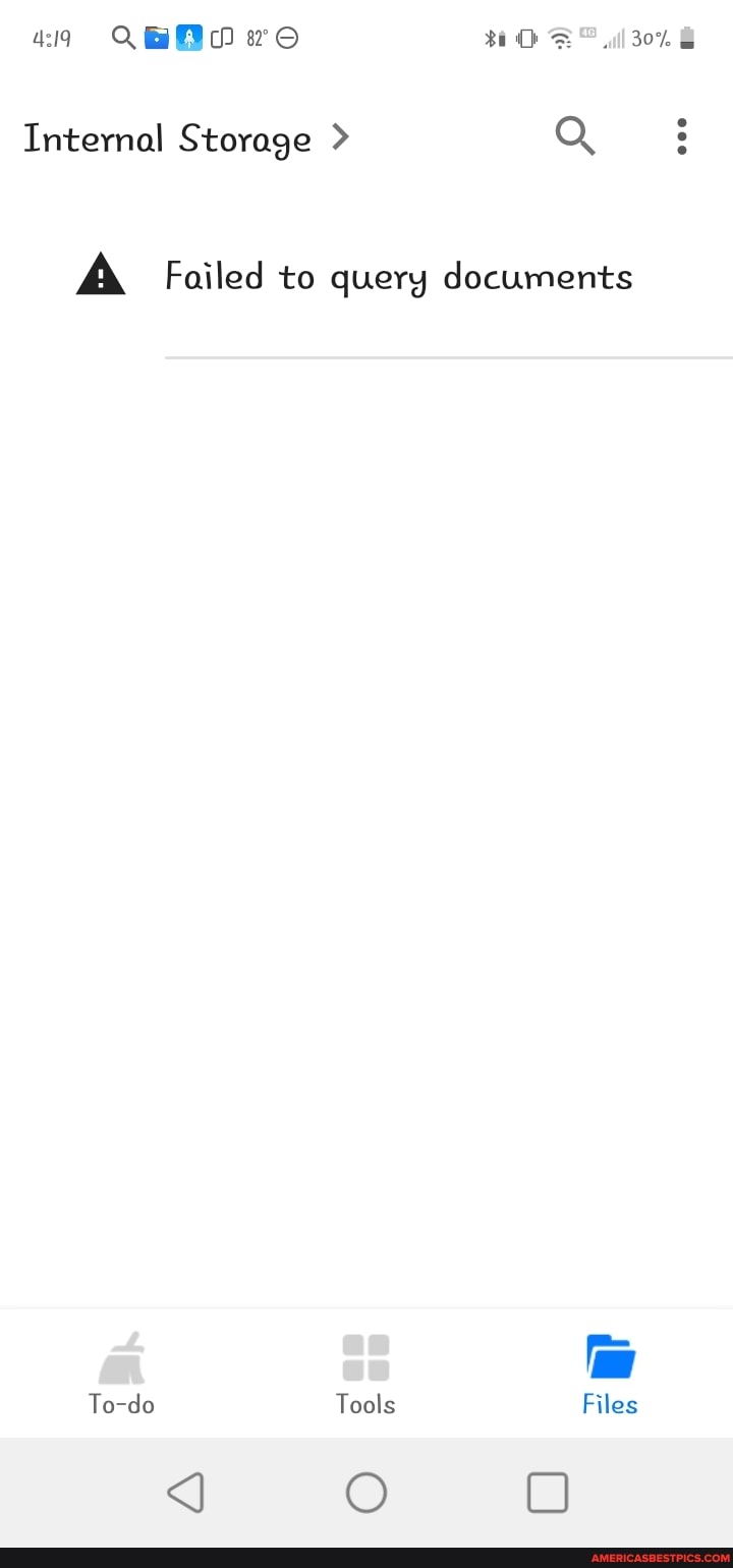 QB NOT Whe Internal Storage > Q A failed to query documents To-do Tools Files - America’s best ...