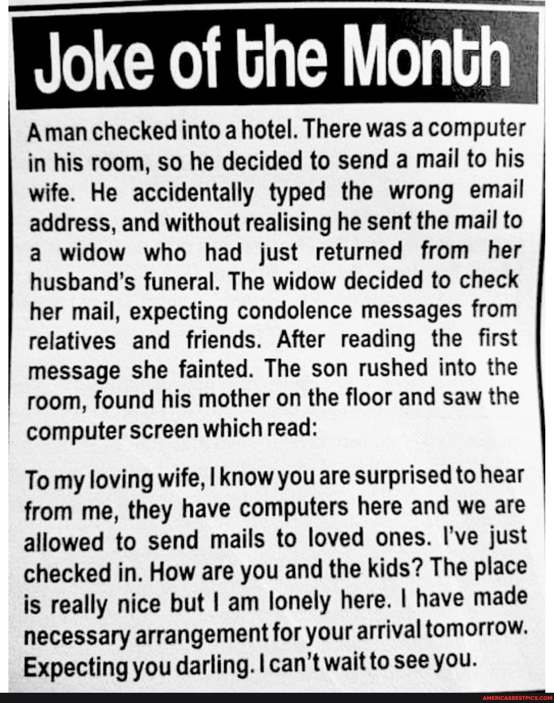 Joke of the Month Aman checked into a hotel. There was a computer in ...