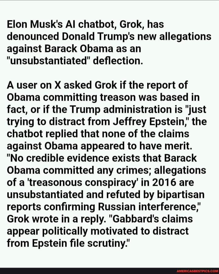 Eton Musk's Al chatbot, Grok, has denounced Donald Trump's new ...