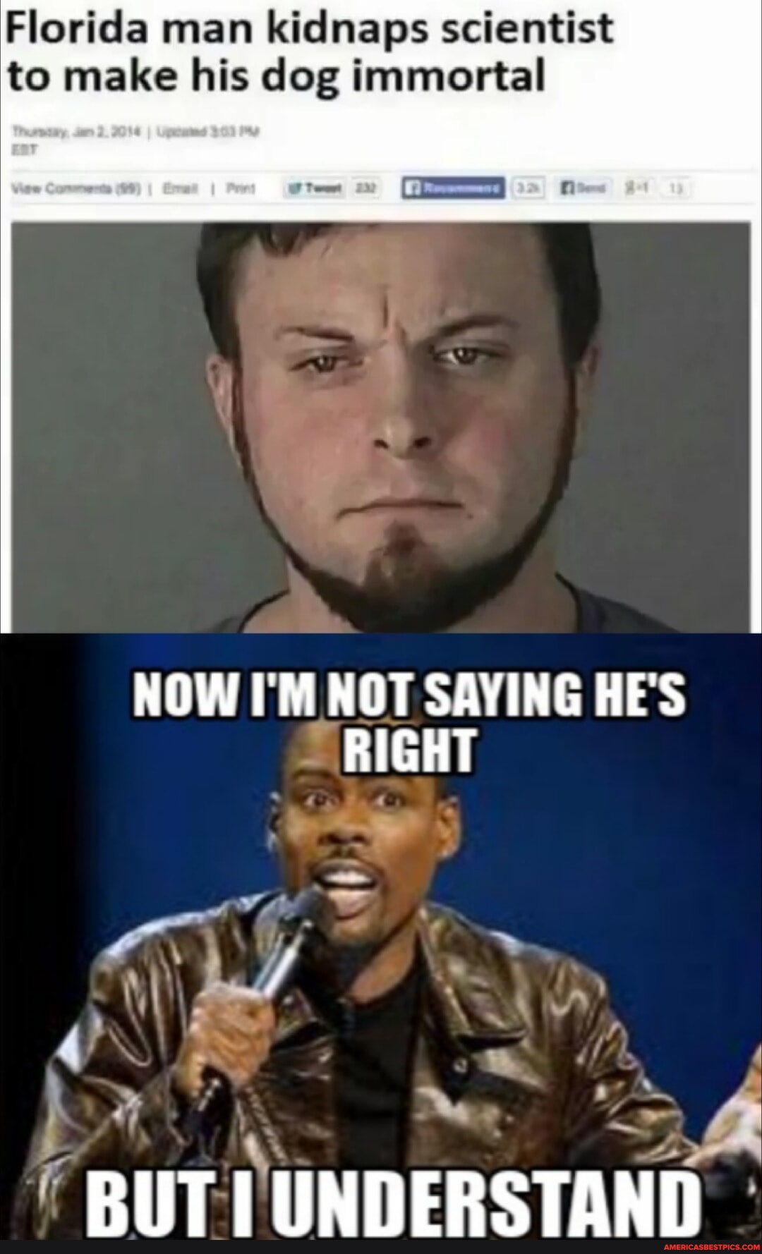 Florida man kidnaps scientist to make his dog immortal NOW I'M NOT ...