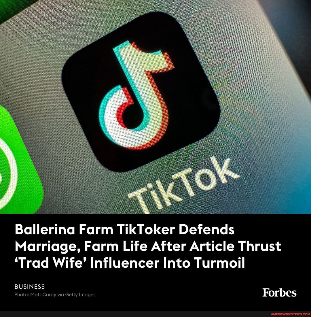 The popular TikToker behind the Ballerina Farm social media accounts ...