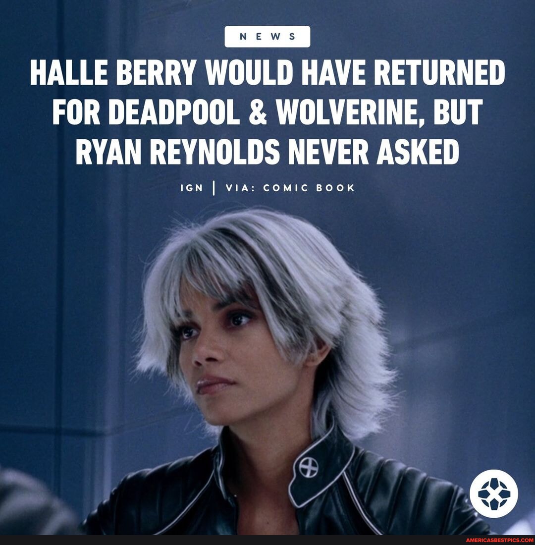 "Blake [Lively] asked me one time" Said Halle Berry about reprising the ...