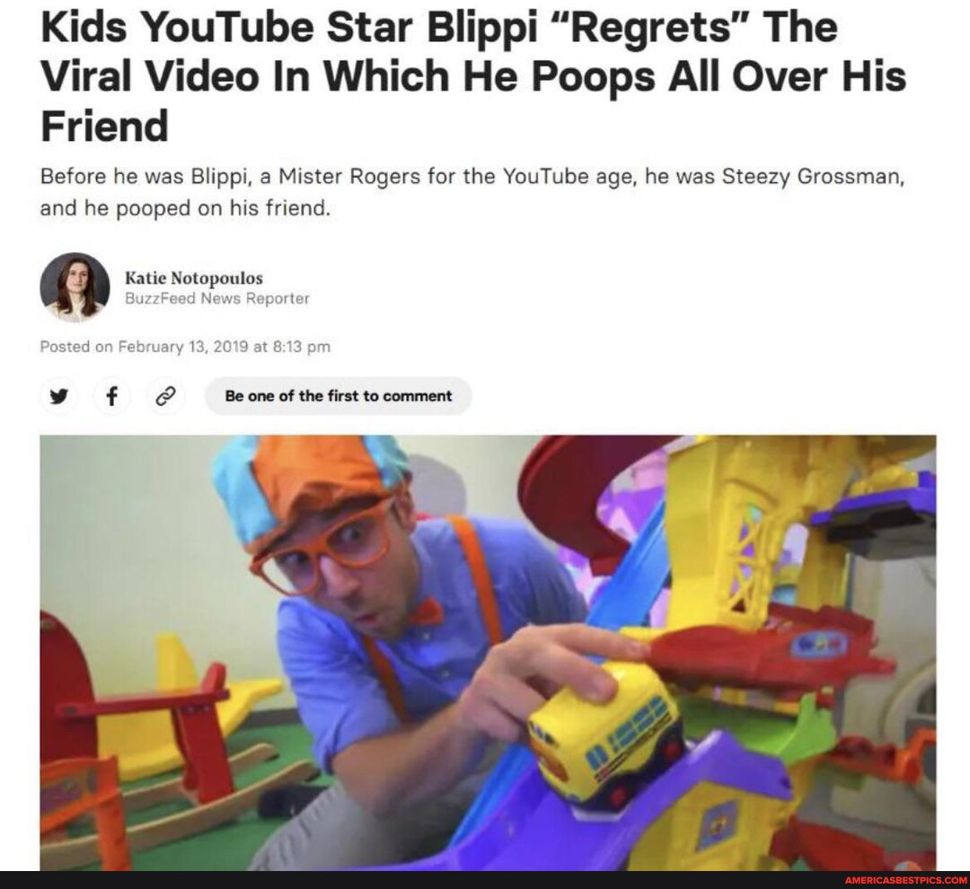 Kids YouTube Star Blippi "Regrets" The Viral Video In Which He Poops ...