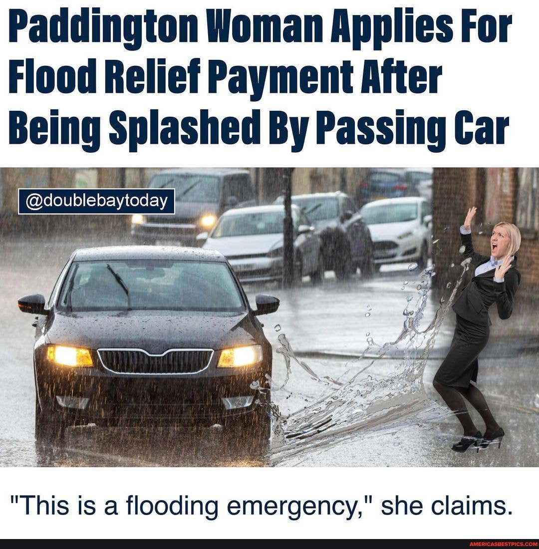 Paddington Woman Applies For Flood Relief Payment After Being Splashed ...