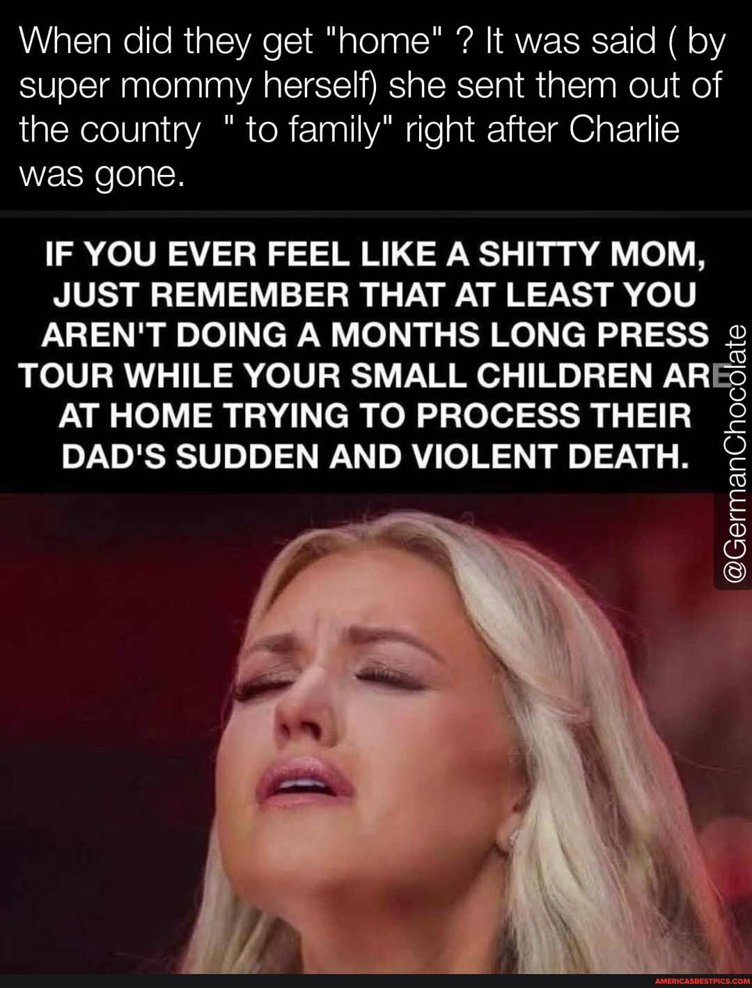 When did they get "home" ? It was said ( by super mommy herself) she ...