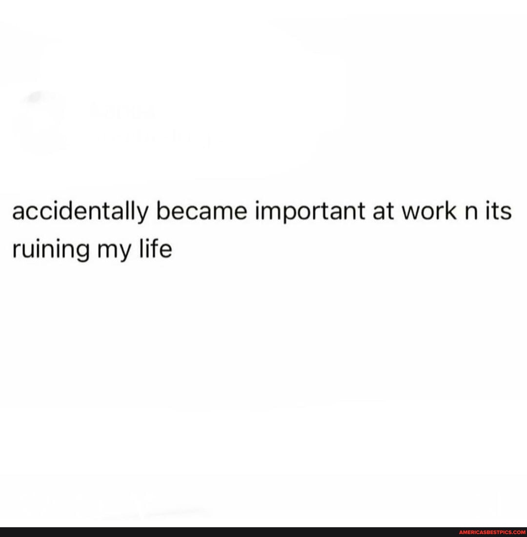 Workmemesoffical Is A Must Follow If You Love Memes And Hate Work ёяшв