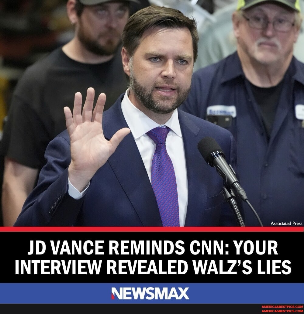 Associated Press JD VANCE REMINDS CNN: YOUR INTERVIEW REVEALED WALZ'S ...