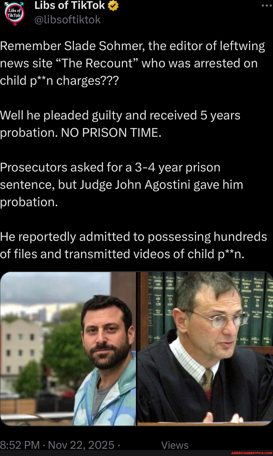 Libs of TikTok @libsoftiktok Remember Slade Sohmer, the editor of ...