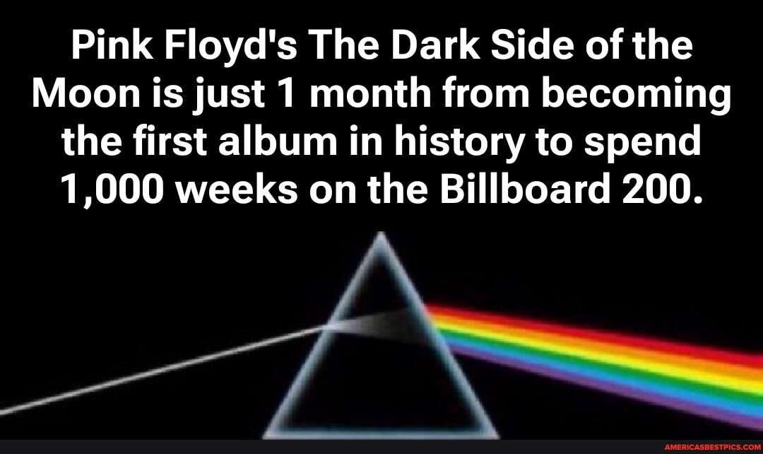 Pink Floyd's The Dark Side of the Moon is just 1 month from becoming ...