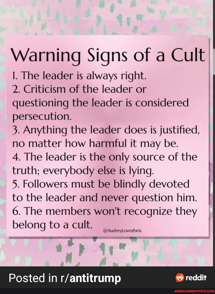 Warning Signs of a Cult 1. The leader is always right. 2. Criticism of ...