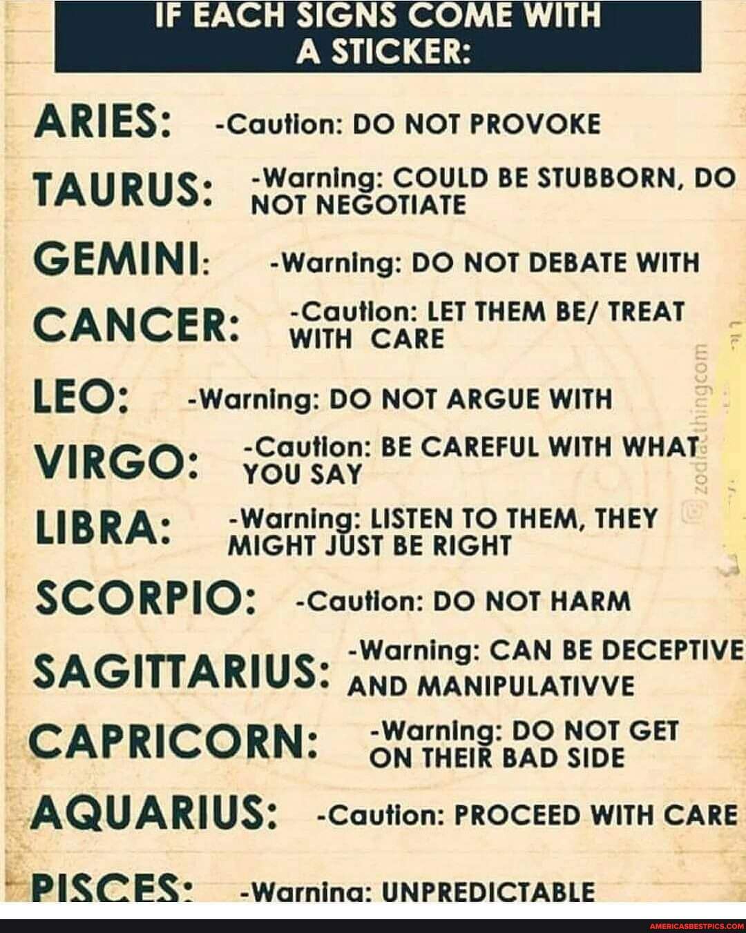 IF EACH SIGNS COME WITH STICKER: ARIES: -caution: Do NOT PROVOKE ...