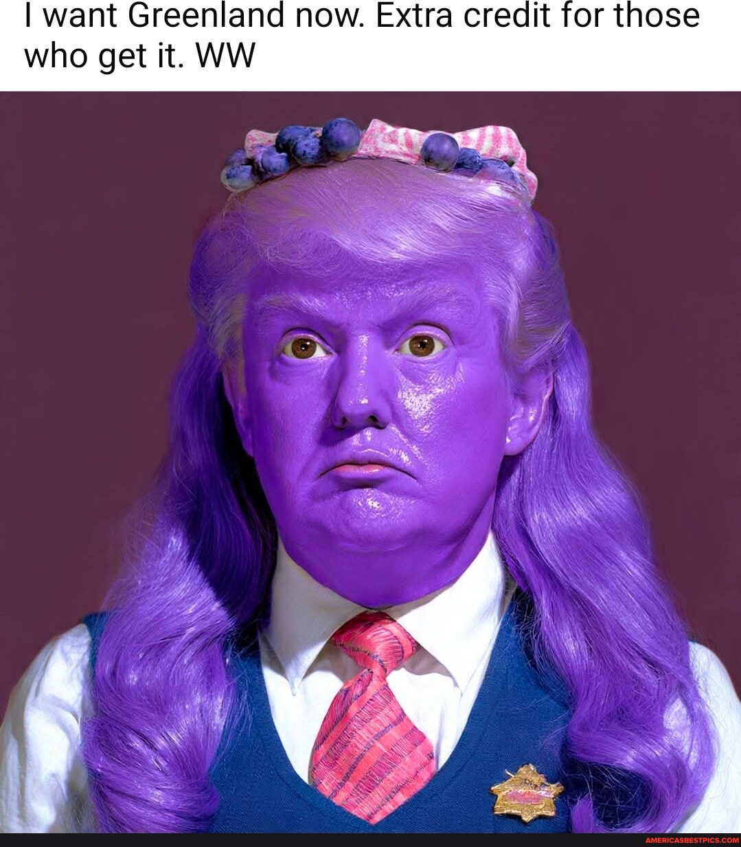 I want Greenland now. Extra credit for those who get it. WW - America’s ...