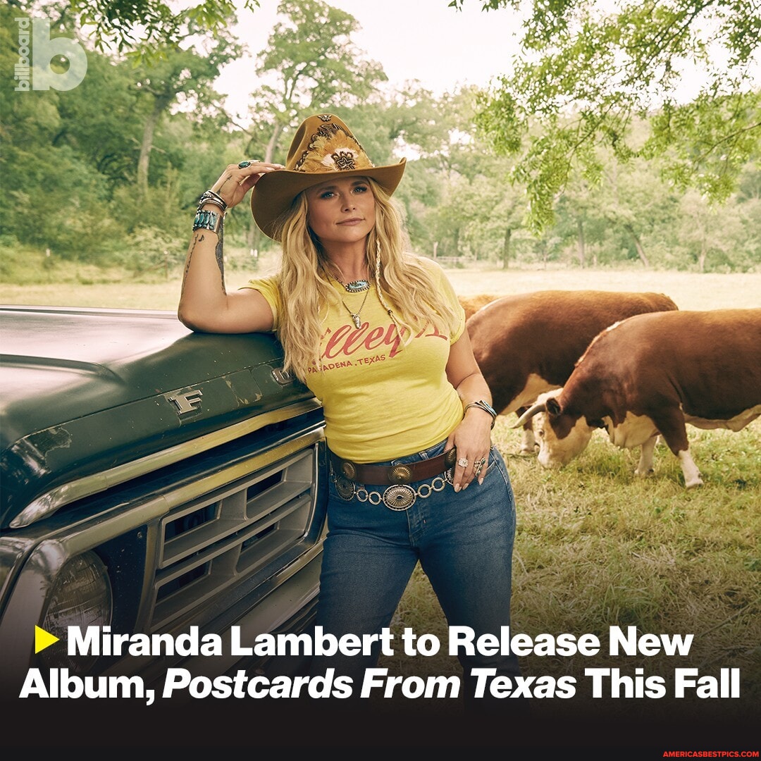 Miranda Lambert is set to release her new album Postcards From Texas ...