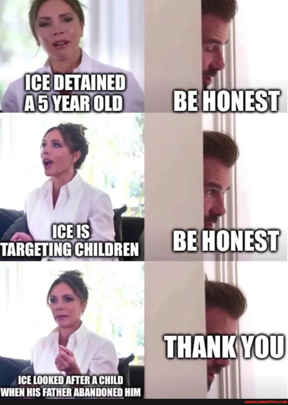 4 \a ICE DETAINED AS YEAR OLD BE HONEST CEIS TARGETING CHILDREN ...