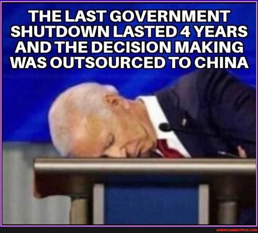 THE LAST GOVERNMENT SHUTDOWN LASTED 4 YEARS AND THE DECISION MAKING WAS ...