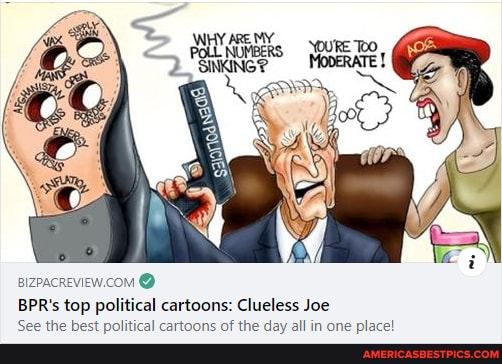 BPR's top political cartoons: Clueless Joe - America’s best pics and videos