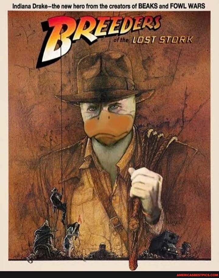 Indiana Drake-the new hero from the creators of BEAKS and FOWL WARS we ...