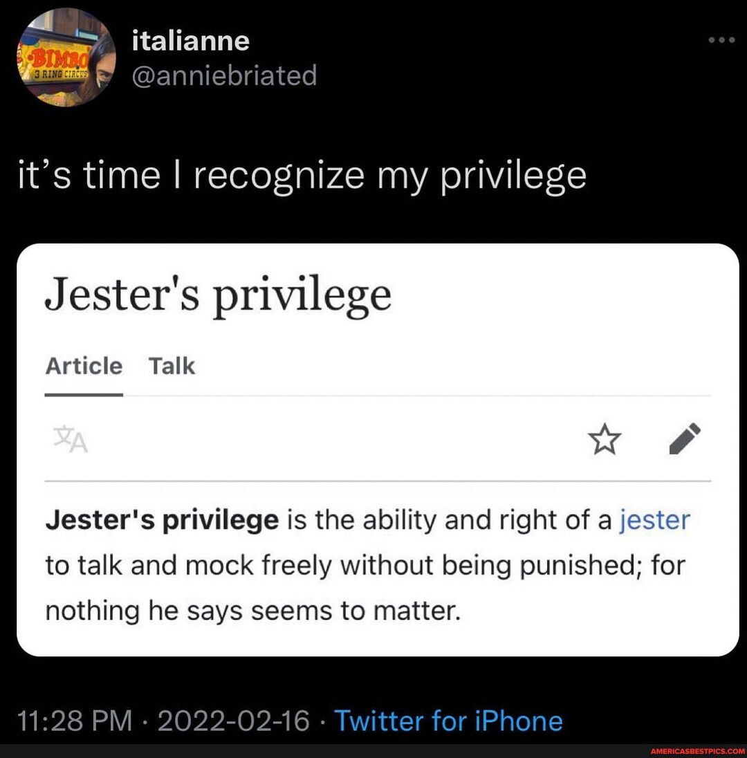 It's time I recognize my privilege Jester's privilege Article Talk ww ...