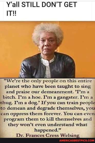 Y'all STILL DON'T GET IT! We're the only people on this entire planet ...