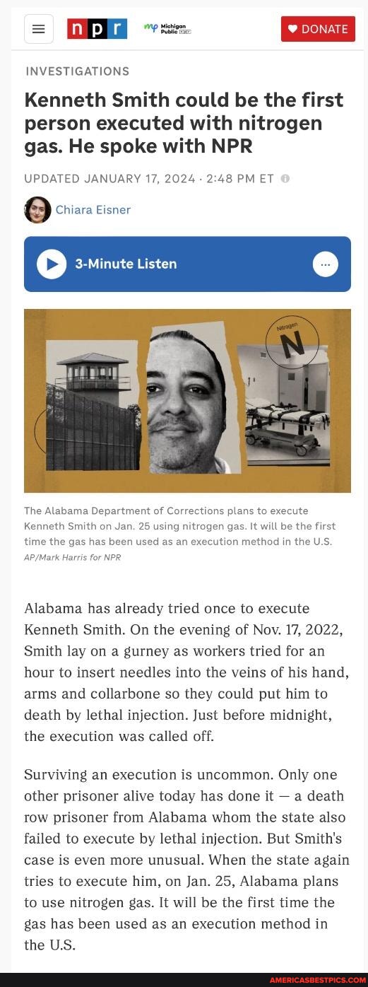 INVESTIGATIONS Kenneth Smith could be the first person executed with ...