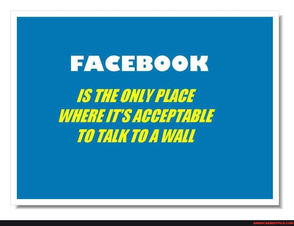 Here is the only place where it's acceptable to talk to a wall ...