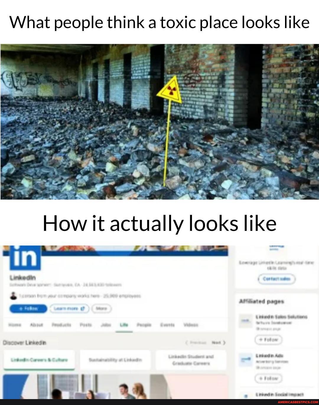 😂 #memes #linkedinmemes #workmemes - What people think a toxic place ...