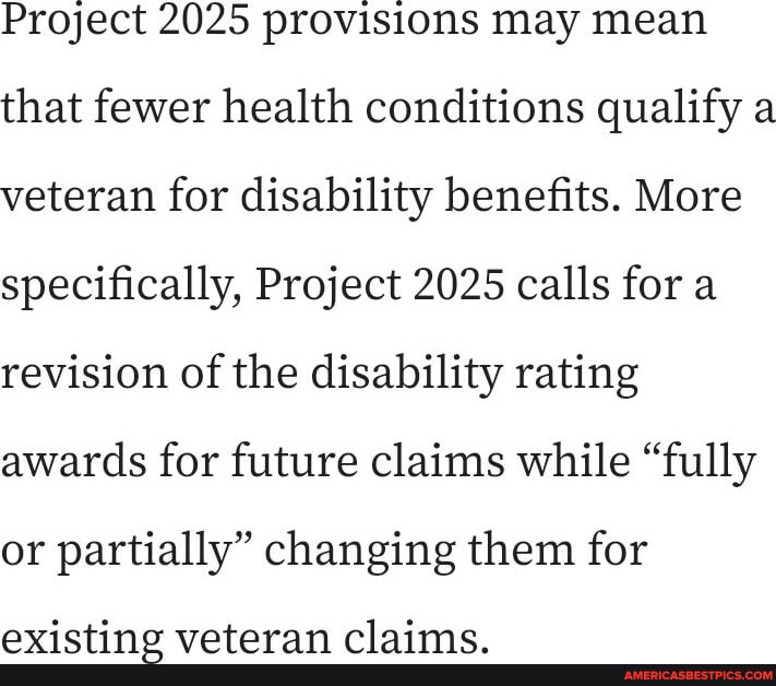 Project 2025 provisions may mean that fewer health conditions qualify a ...
