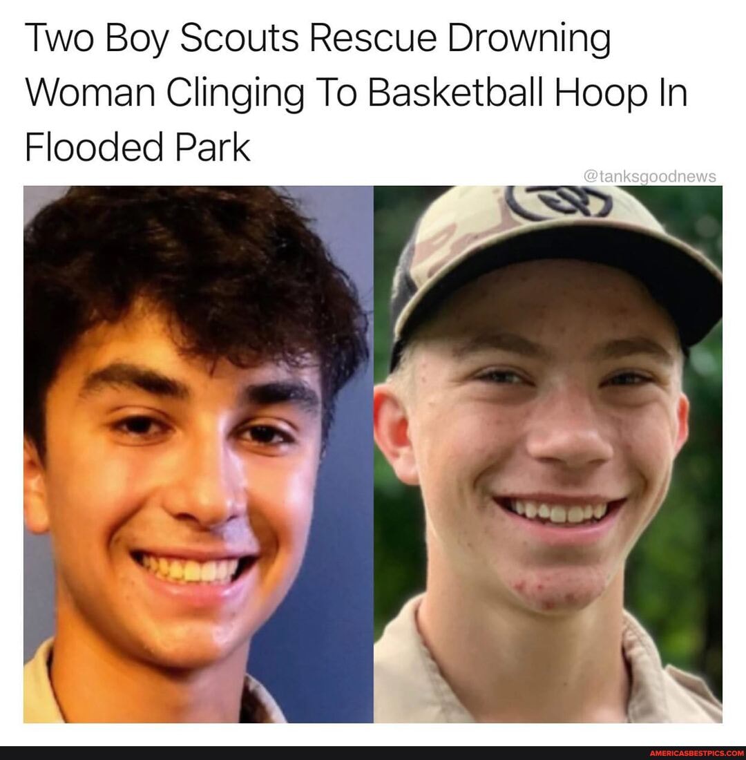Two Boy Scouts Rescue Drowning Woman Clinging To Basketball Hoop In Flooded Park @tanksgoodnews ...