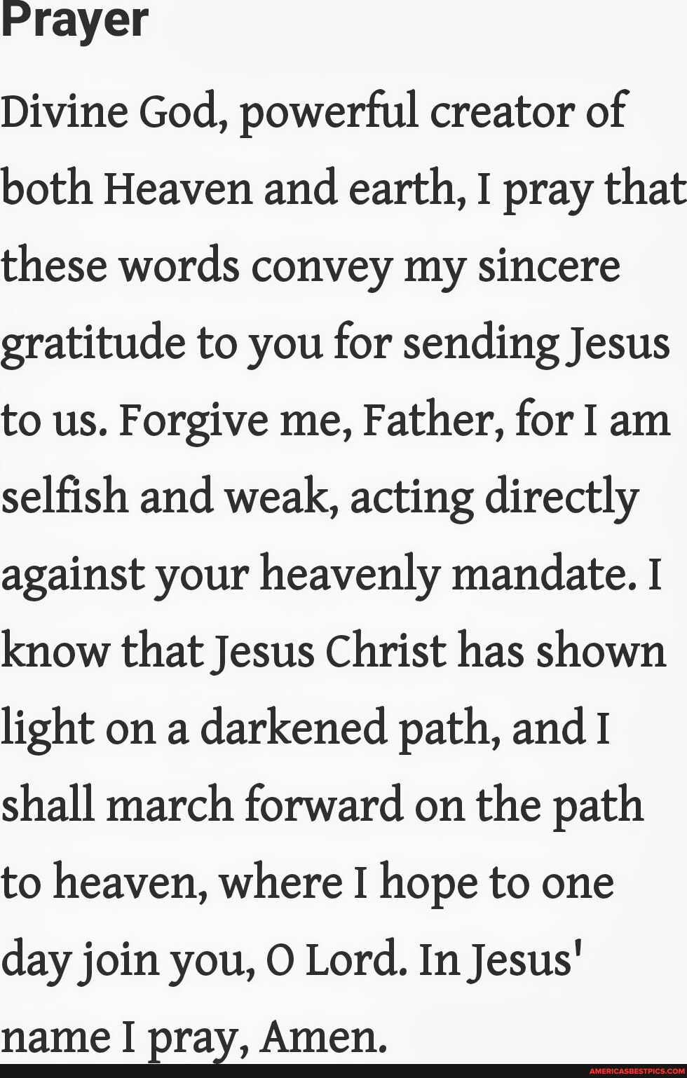 Prayer Divine God, powerful creator of both Heaven and earth, I pray ...