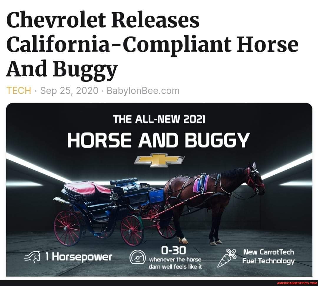 Chevrolet Releases California-Compliant Horse And Buggy TECH THE ALL-NEW 202) HORSE AND BUGGY 0 ...