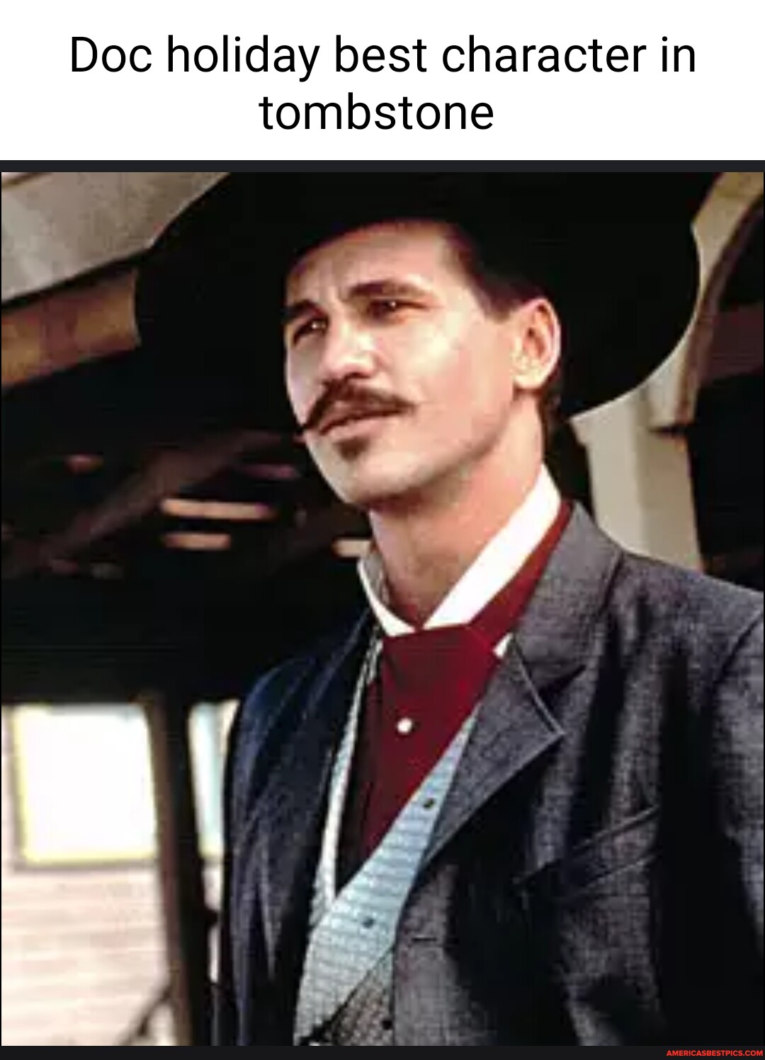 Doc holiday best character in tombstone - America’s best pics and videos
