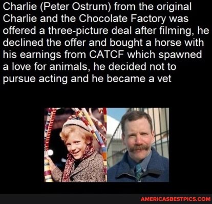 Charlie (Peter Ostrum) from the original Charlie and the Chocolate ...