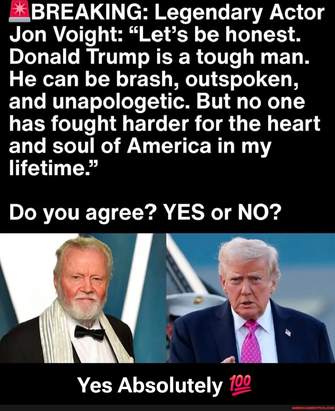 BREAKING: Legendary Actor Jon Voight: "Let's be honest. Donald Trump is ...