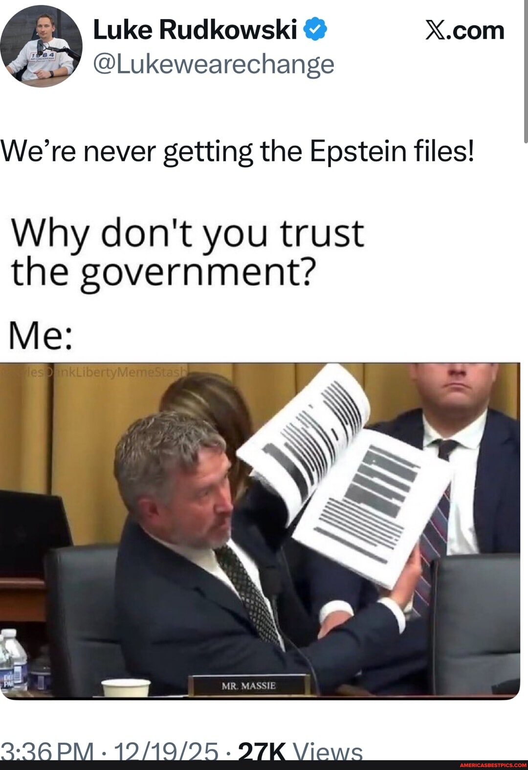 Luke Rudkowski @ X.com @Lukewearechange We're never getting the Epstein ...