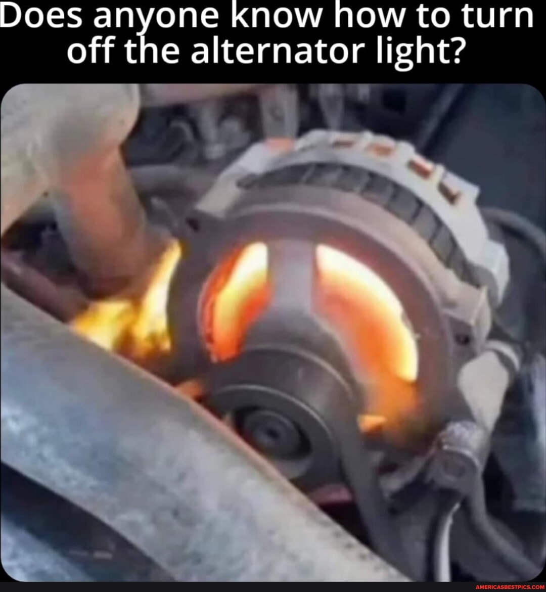 Does anyone know how to turn off the alternator light? - America’s best ...